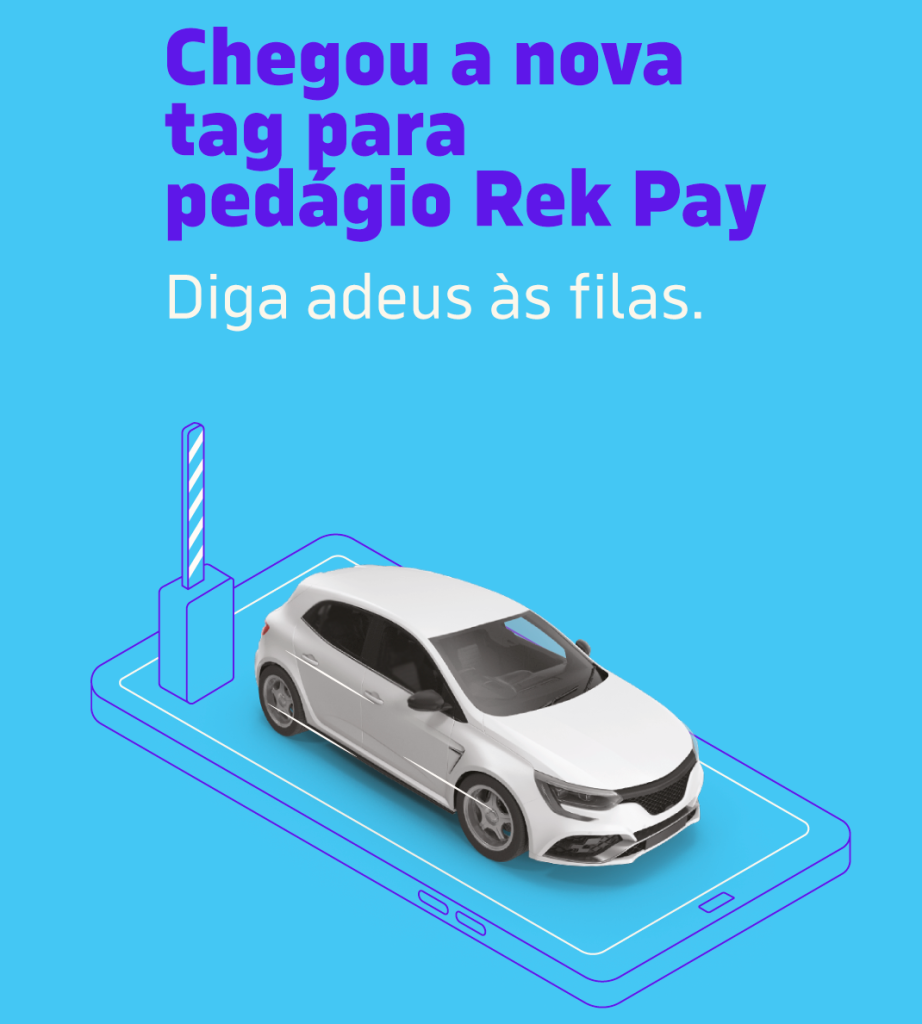 Rek Pay Tag para Pedágio já é uma realidade